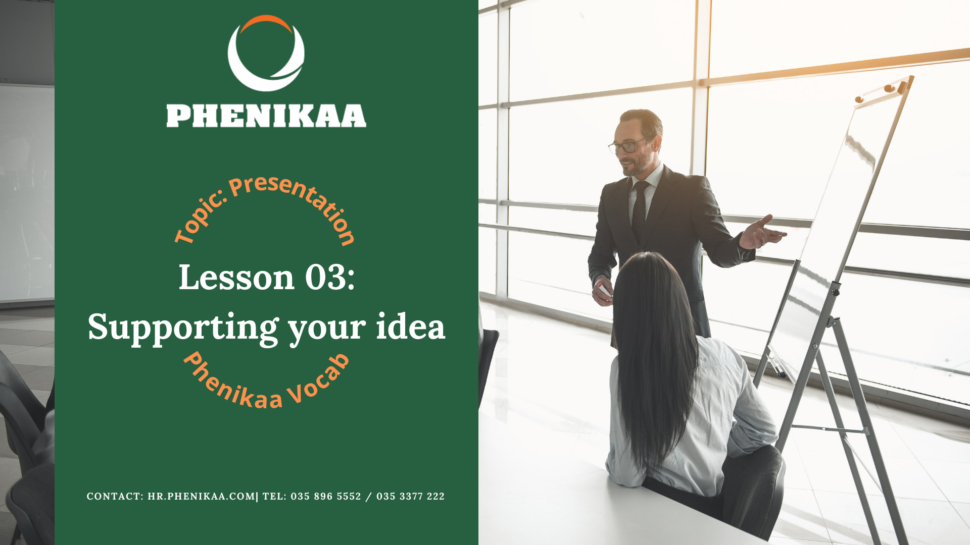 Lesson 3: Supporting your idea - Phenikaa