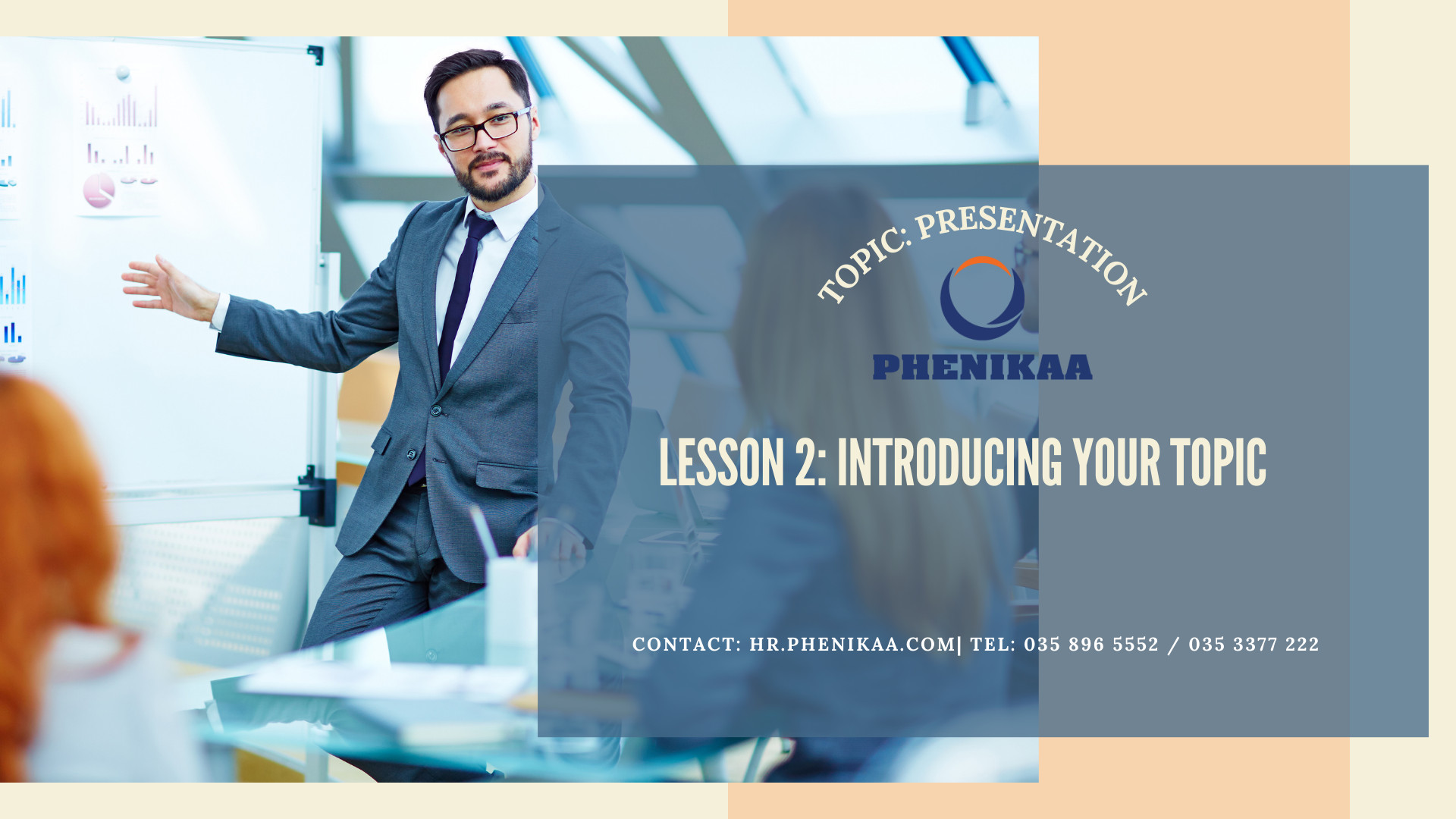 Lesson 2: Introducing your topic - Phenikaa