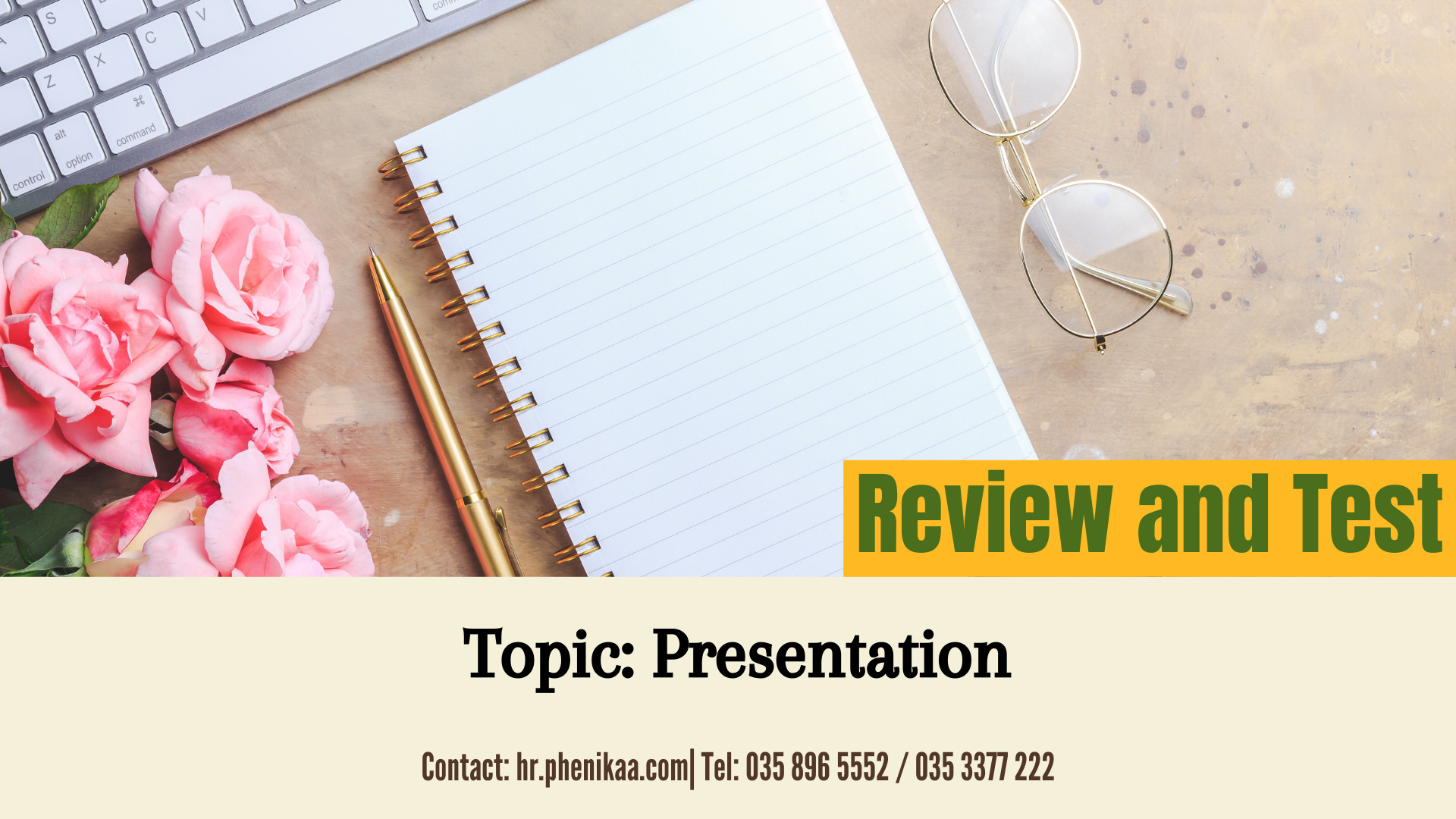 Review and Test: Topic_Presentation - Phenikaa